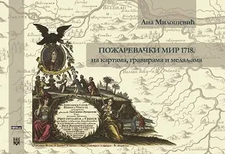 Požarevački mir 1718. na kartama, gravirama i medaljama