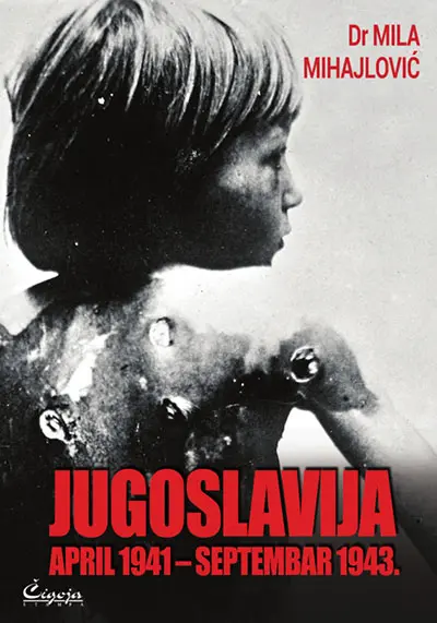 Jugoslavija: april 1941- septembar 1943.