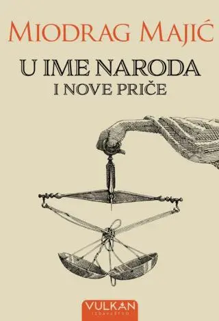 U ime naroda i Nove priče