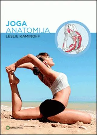 Joga - anatomija - Leslie Kaminoff