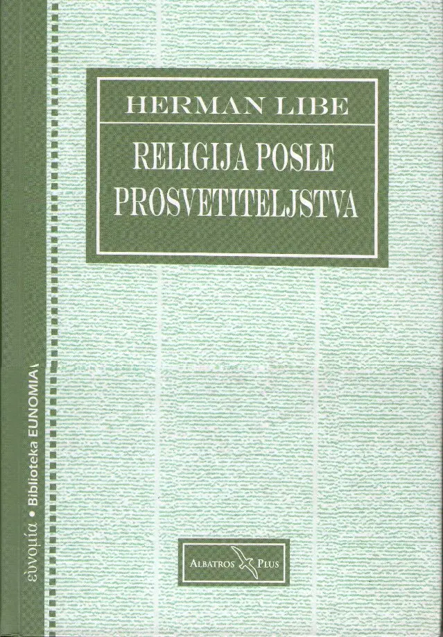 Religija posle prosvetiteljstva - Herman Libe