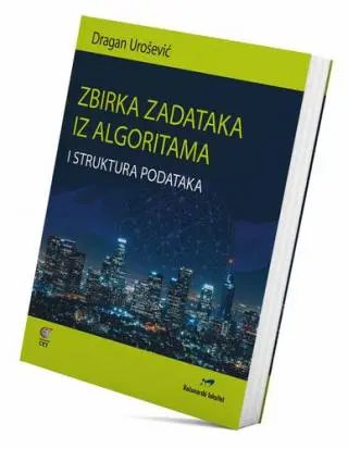 Zbirka zadataka iz algoritama i struktura podataka