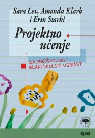 Projektno učenje za predškolski i mlađi školski uzrast