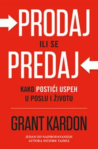 Prodaj ili se predaj - Grant Kardon