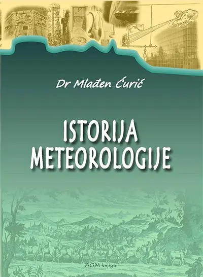 Istorija meteorologije - Mlađen Ćurić