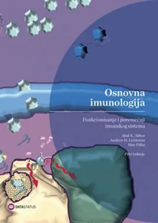 Osnovna imunologija - Shiv Pillai, Abul K. Abbas, Andrew H. Lichtman