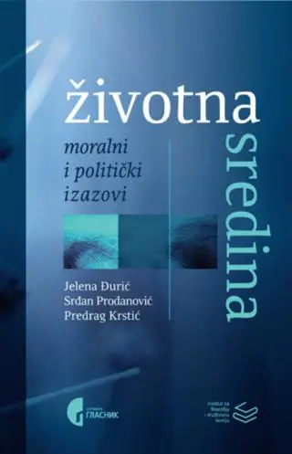 Životna sredina - Jelena Đurić, Predrag Krstić, Srđan Prodanović