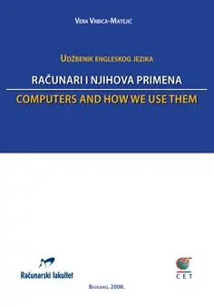 Udžbenik engleskog jezika: Računari i njihova primena - Vera Vrbica-Matejić