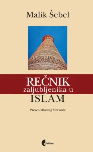 Rečnik zaljubljenika u islam - Malik Šebel