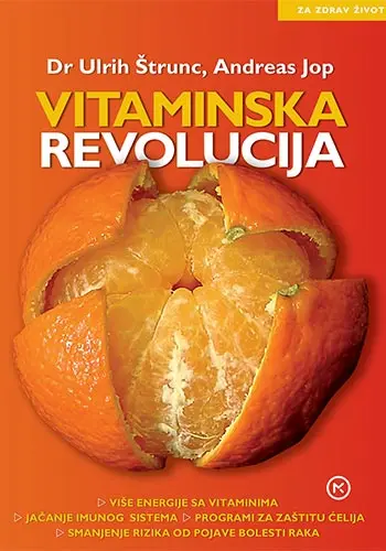 Vitaminska revolucija - Urlih Štrunc, Andreas Jop