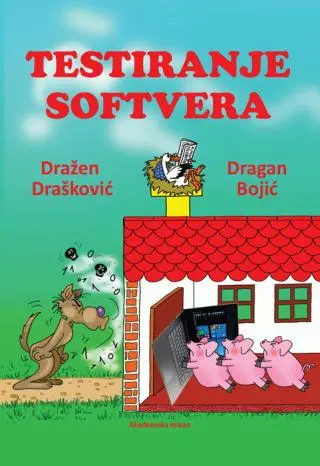 Testiranje softvera - Dražen Drašković, Dragan Bojić