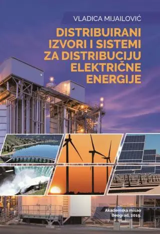 Distribuirani izvori i sistemi za distribuciju električne energije - Vladica Mijailović