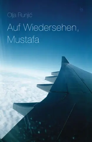 Auf Wiedersehen, Mustafa