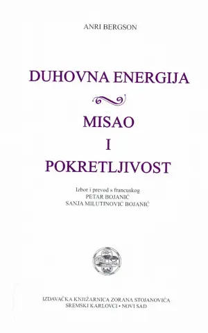 Duhovna energija - Misao i pokretljivost - Anri Bergson