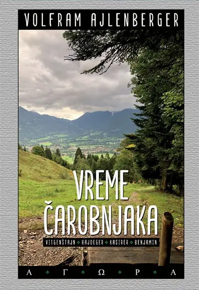 Vreme čarobnjaka: velika decenija filozofije 1919-1929