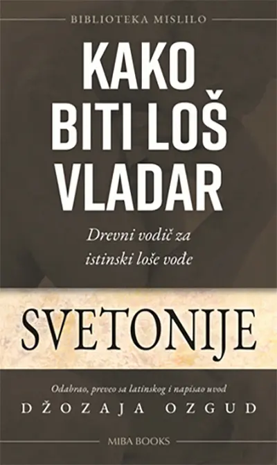 Kako biti loš vladar