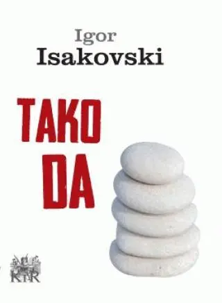 Tako da - Igor Isakovski