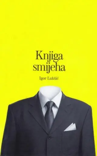 Knjiga smijeha - Igor Lukšić