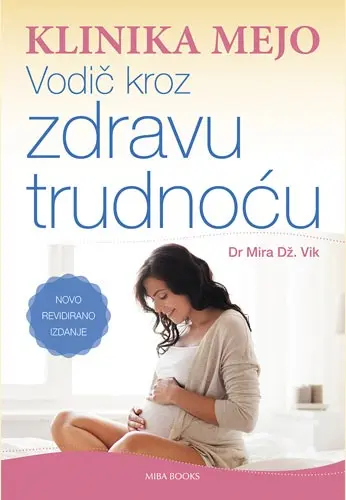 Vodič kroz zdravu trudnoću