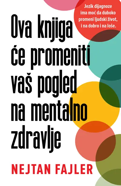 Ova knjiga će promeniti vaš pogled na mentalno zdravlje