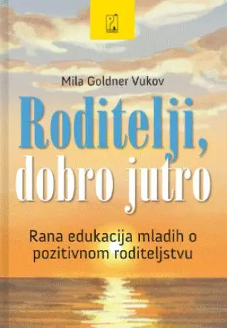 Roditelji, dobro jutro: Rana edukacija mladih o pozitivnom roditeljstvu