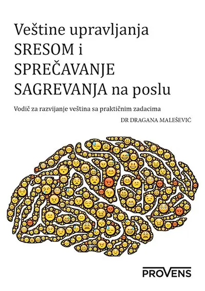 Veštine upravljanja stresom i sprečavanja sagorevanja na poslu