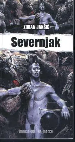 Severnjak - Zoran Jakšić