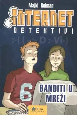 Internet detektivi 1 - Banditi u mreži