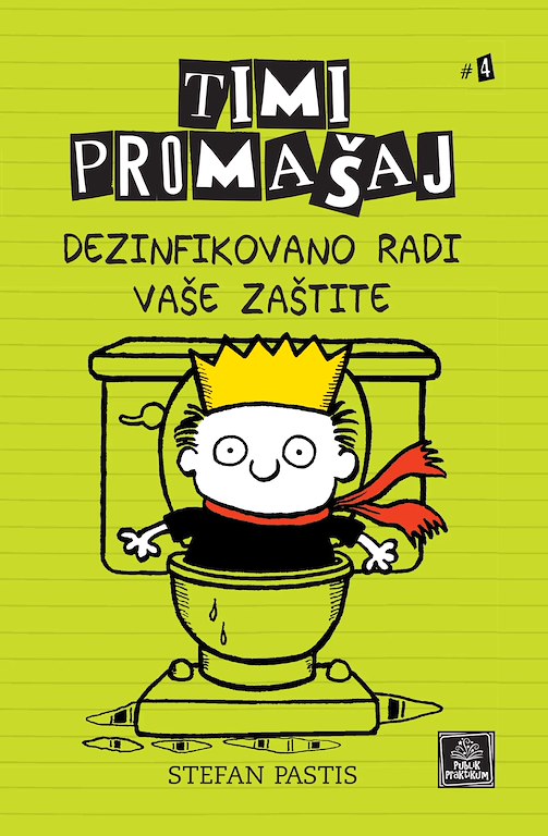 Timi Promašaj #4 - Dezinfikovano radi vaše zaštite