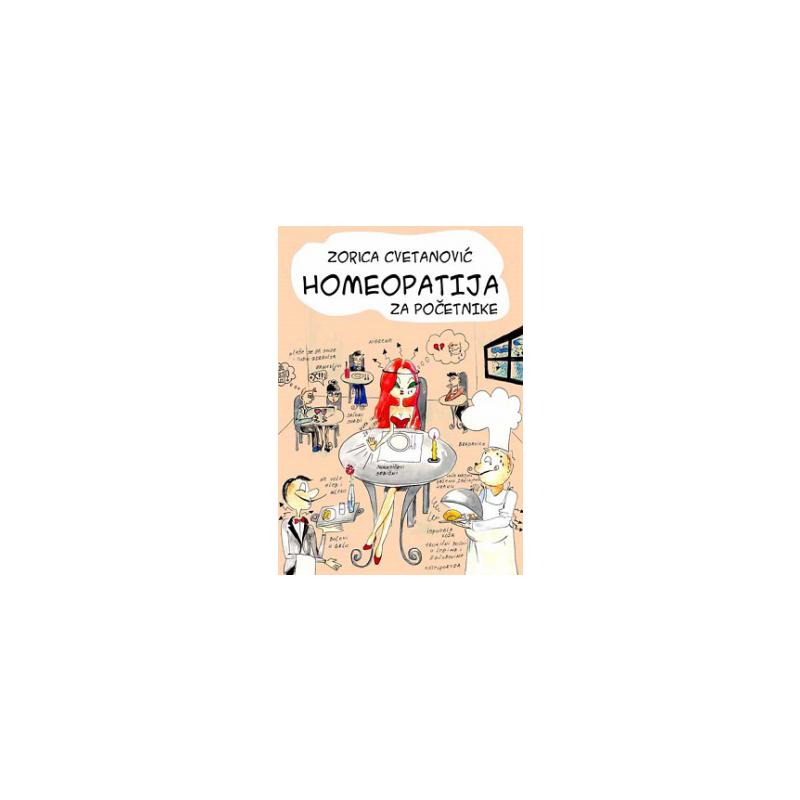 Homeopatija za početnike - u slici i reči