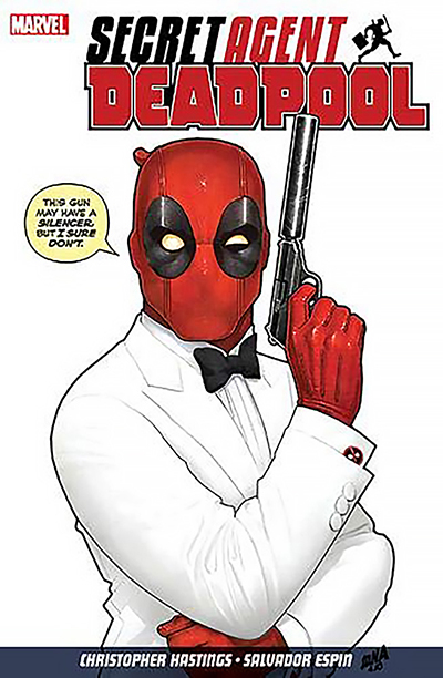 Deadpool: Secret Agent Deadpool