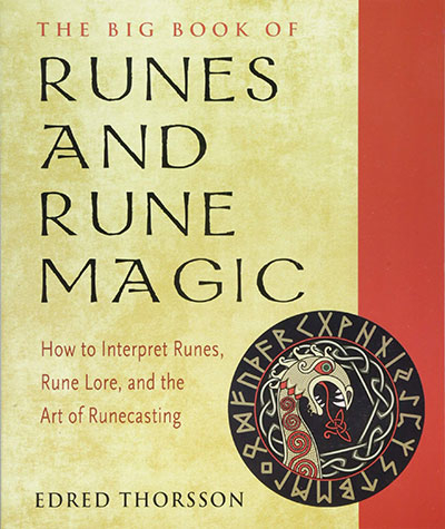The Big Book Of Runes And Rune Magic