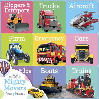 Mighty Movers: First Steps – Chunky Board Books