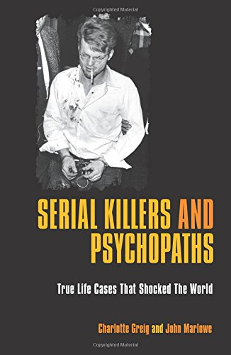 Serial Killers & Psychopaths