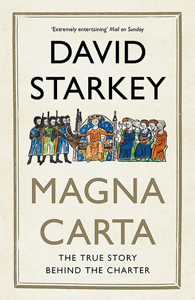 Magna Carta: The True Story Behind The Charter