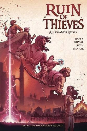 Brigands, Vol. 2: Ruin Of Thieves