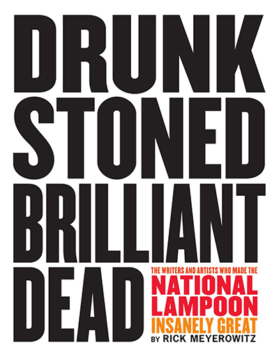 Drunk Stoned Brilliant Dead