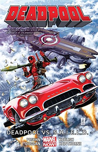 Deadpool Vol. 4: Deadpool vs. S.H.I.E.L.D.