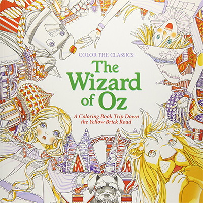 Color The Classics: The Wizard Of Oz
