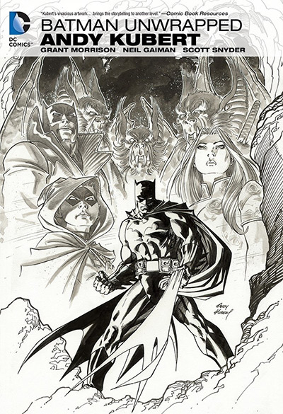 Batman Unwrapped By Andy Kubert