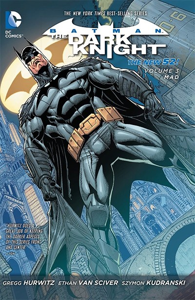 Batman: The Dark Knight Volume 3: Mad (The New 52)