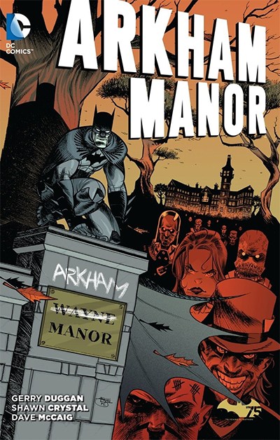 Arkham Manor Volume 1