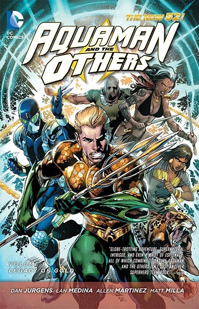 Aquaman And The Others Vol. 1: Legacy Of Gold