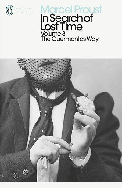 In Search Of Lost Time: The Guermantes Way