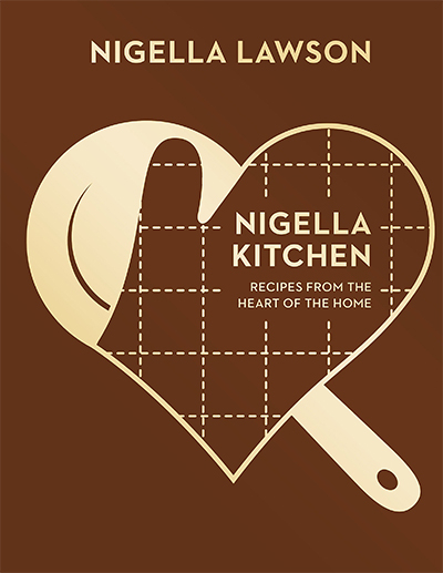 Nigella Kitchen: Recipes From The Heart Of The Home (Nigella Collecti