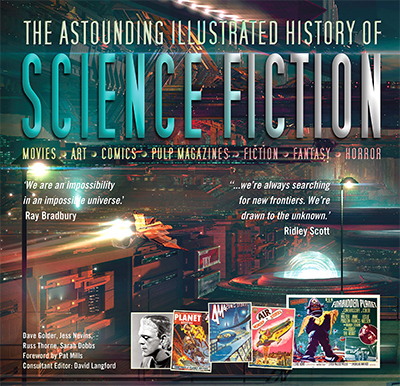 The Astounding Illustrated History Of Science Fiction (Inspirations & Techniques)