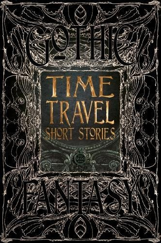 Time Travel Short Stories (Gothic Fantasy)