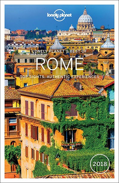 Lonely Planet Best Of Rome 2018 (Travel Guide)