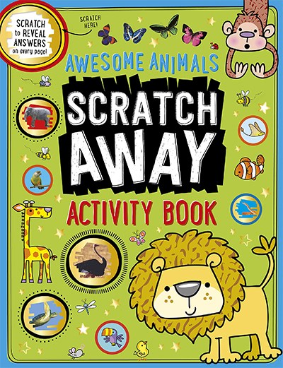 Awesome Animals Scratch Away Activity Book