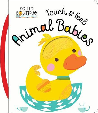 Touch & Feel Animal Babies (Petite Boutique)